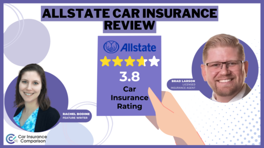 Allstate Car Insurance Review for 2025 [See Rates & Discounts Here ...