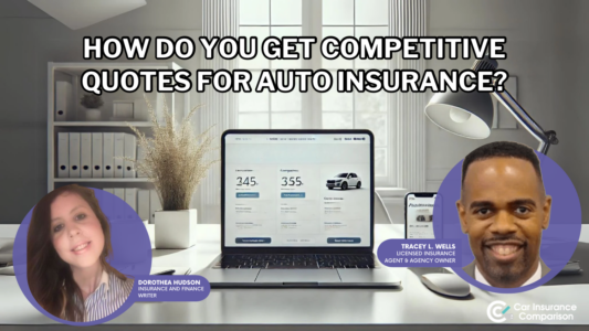 How do you get competitive quotes for car insurance ...