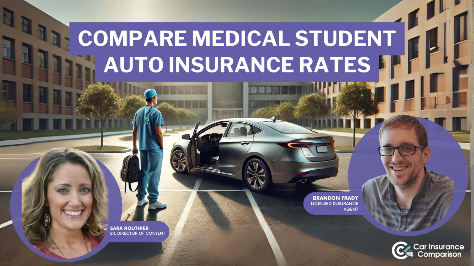 Best Car Insurance for Medical Students in 2024 ...