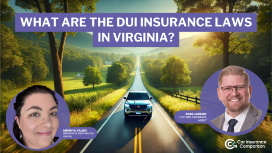 What are the DUI insurance laws in Virginia? | CarInsuranceComparison.com