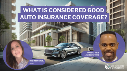 What is considered good car insurance coverage ...